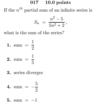 Solved 017 10.0 points If the nth partial sum of an infinite | Chegg.com