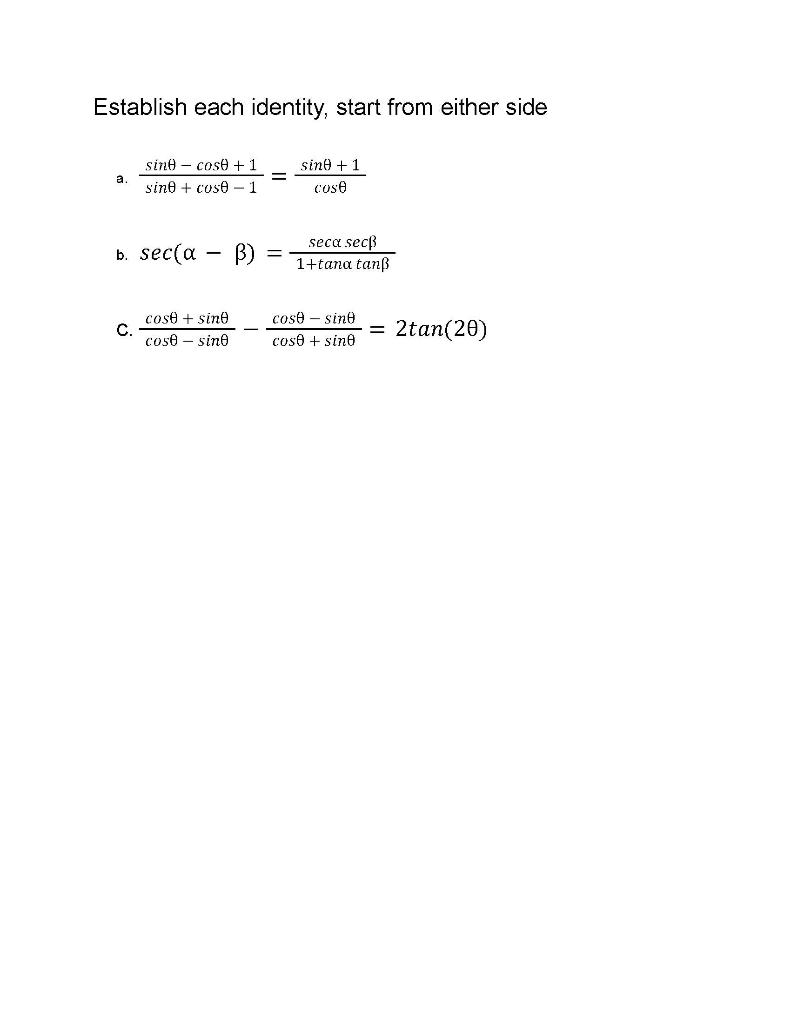 Solved Establish each identity, start from either side a. | Chegg.com
