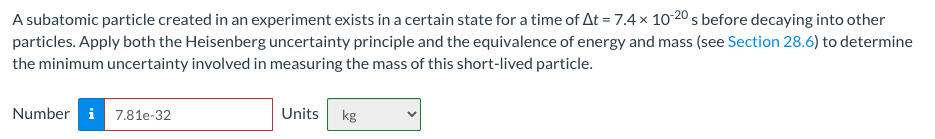 Solved A subatomic particle created in an experiment exists | Chegg.com