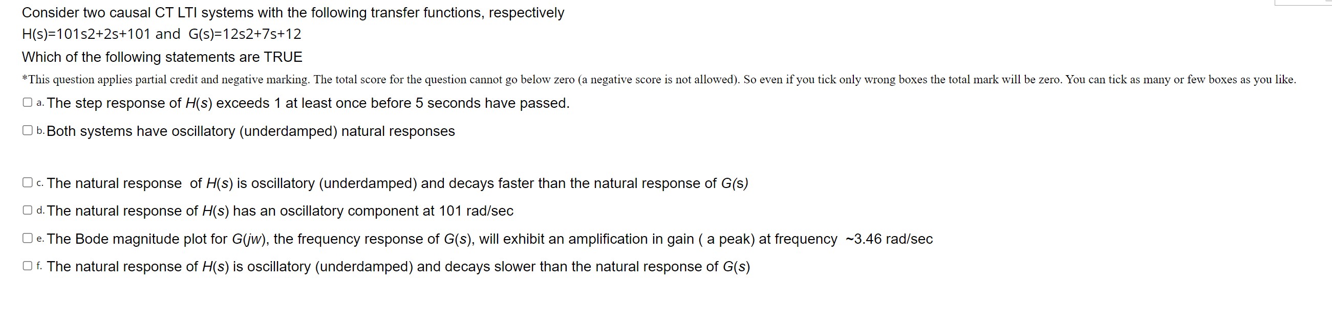 Solved Consider two causal CT LTI systems with the following | Chegg.com Solved Consider two causal CT LTI systems with the following | Chegg.com