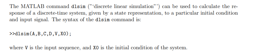 Solved In MATLAB a continuous-time state representation can | Chegg.com
