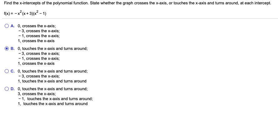 Solved Find the x-intercepts of the polynomial function. | Chegg.com