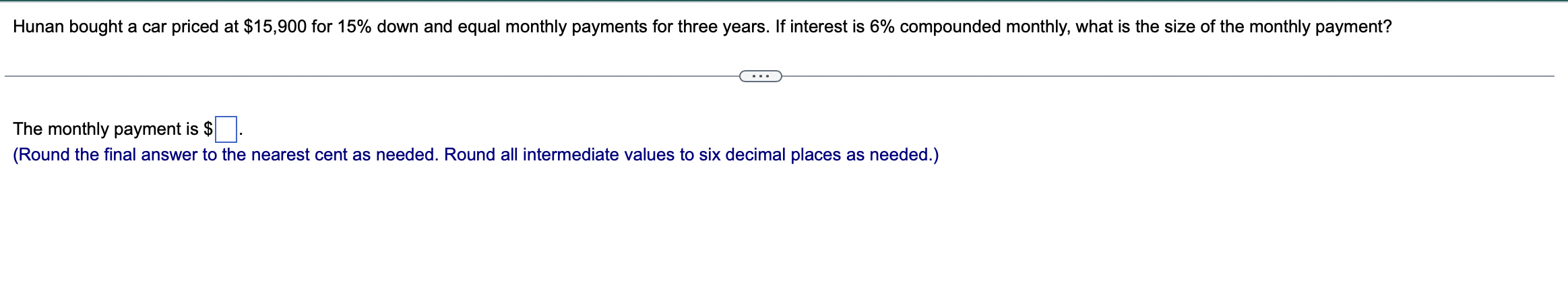 Solved The payment is $ (Round the final answer to the | Chegg.com