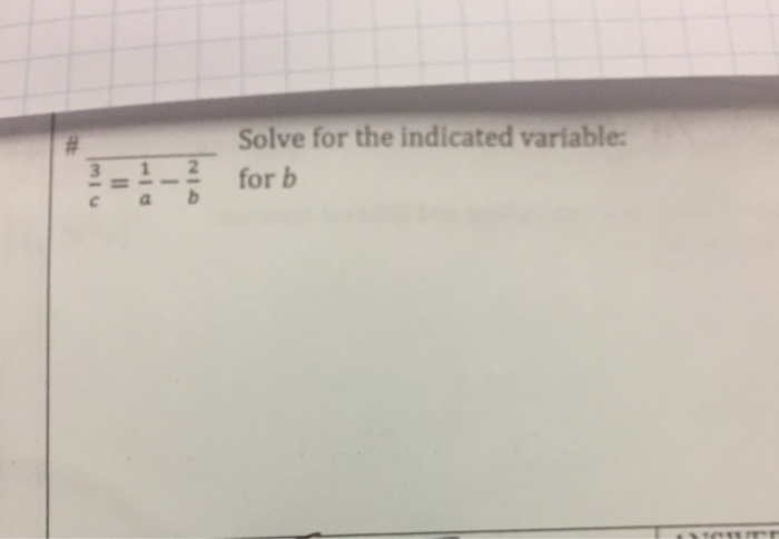 Solved Solve for the indicated variable for | Chegg.com