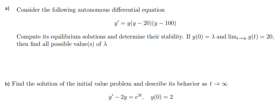 Solved a) Consider the following autonomous differential | Chegg.com