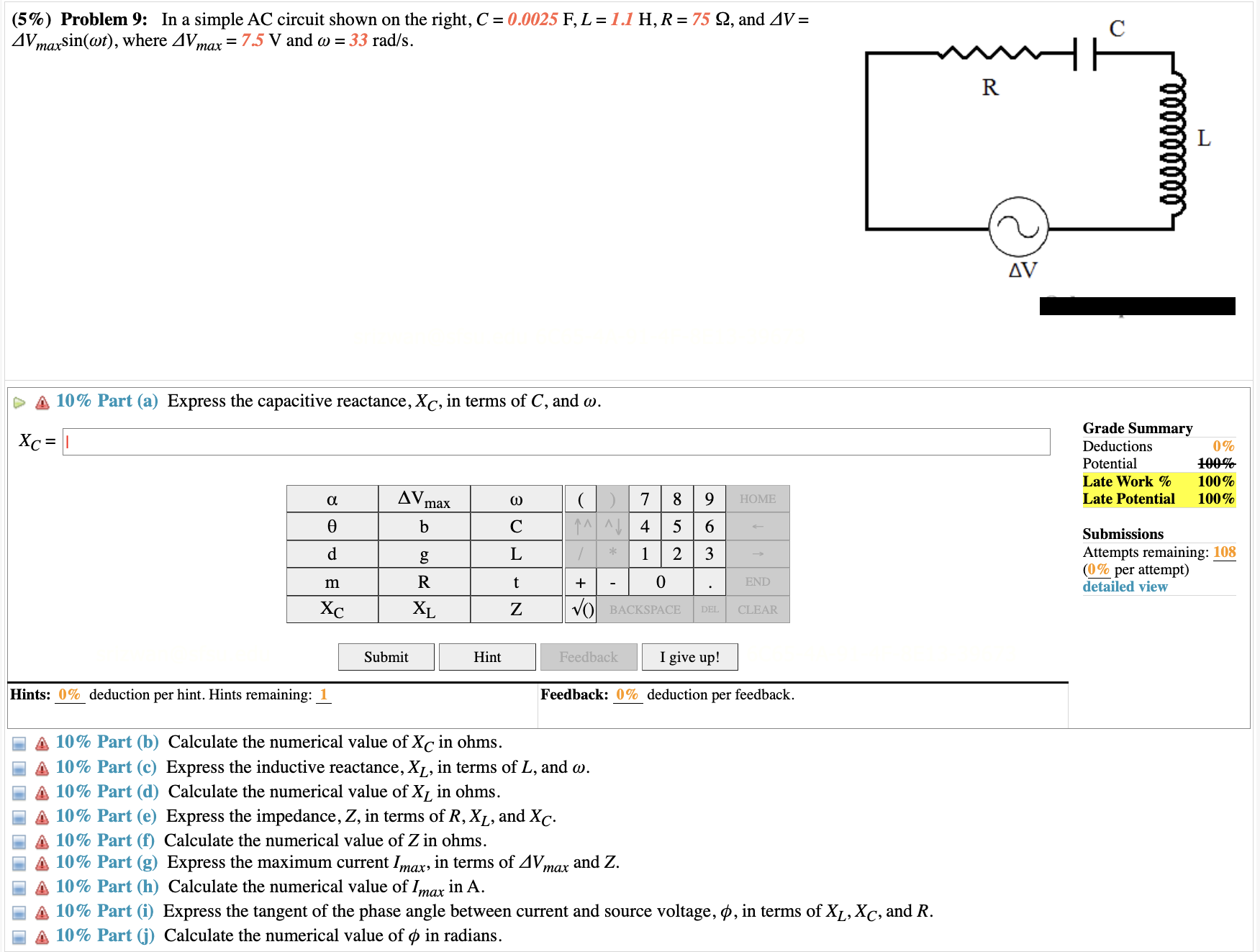 Solved (5\\%) Problem 9: In a simple AC circuit shown on the | Chegg.com