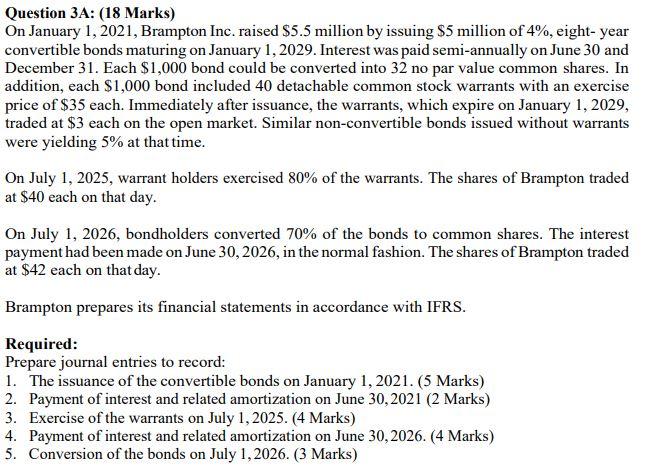 Solved Question 3A: (18 Marks) On January 1, 2021, Brampton | Chegg.com