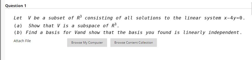 Solved Question 1 Let V be a subset of R3 consisting of all | Chegg.com