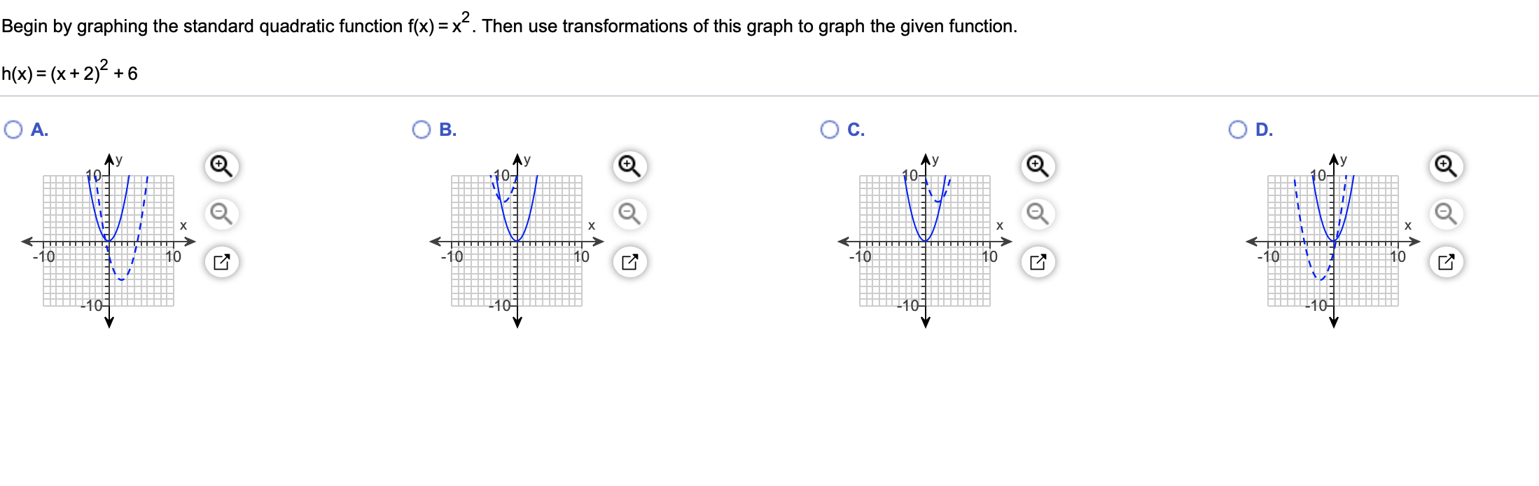 Solved Begin by graphing the standard quadratic function | Chegg.com