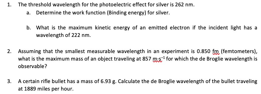 Solved The threshold wavelength for the photoelectric effect | Chegg.com