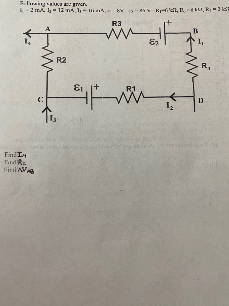 Solved Following values are given. 1, = 2 mA, 12 = 12 mA, 13 | Chegg.com