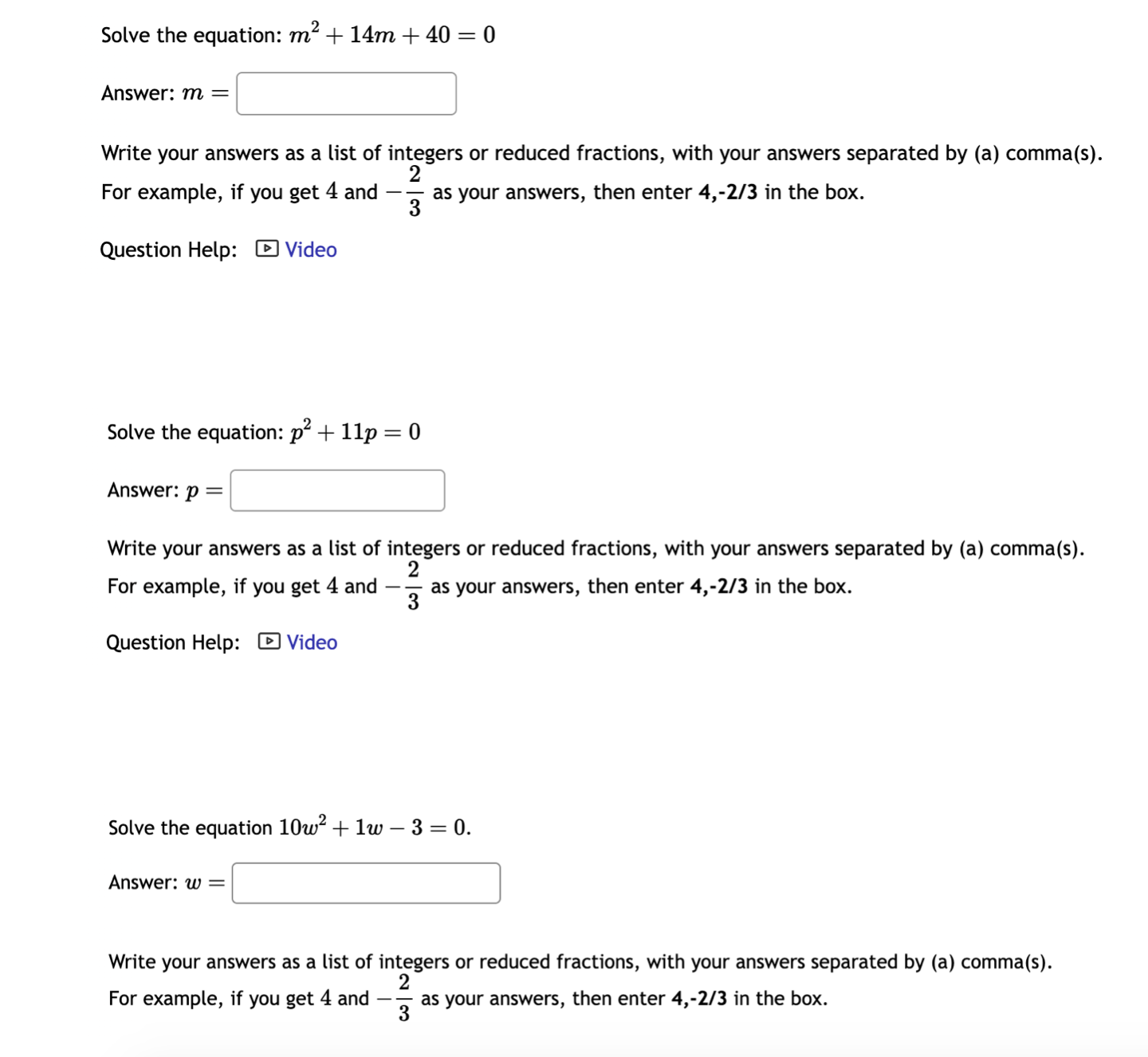 Solved Solve the equation: m2+14m+40=0 Answer: m= Write your | Chegg.com