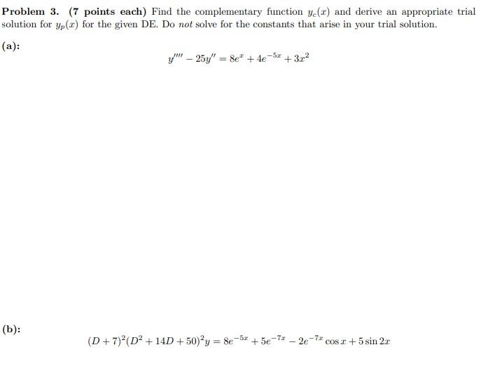 Solved Problem 3. (7 points each) Find the complementary | Chegg.com