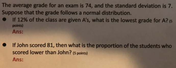 Solved The average grade for an exam is 74, and the standard | Chegg.com