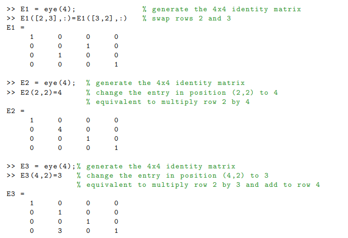 Solved EI ([2eye (4)-E1([3.2),:) % generate the 4x4 identity | Chegg.com