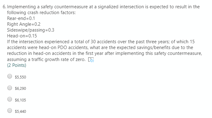 Solved 6. Implementing a safety countermeasure at a | Chegg.com