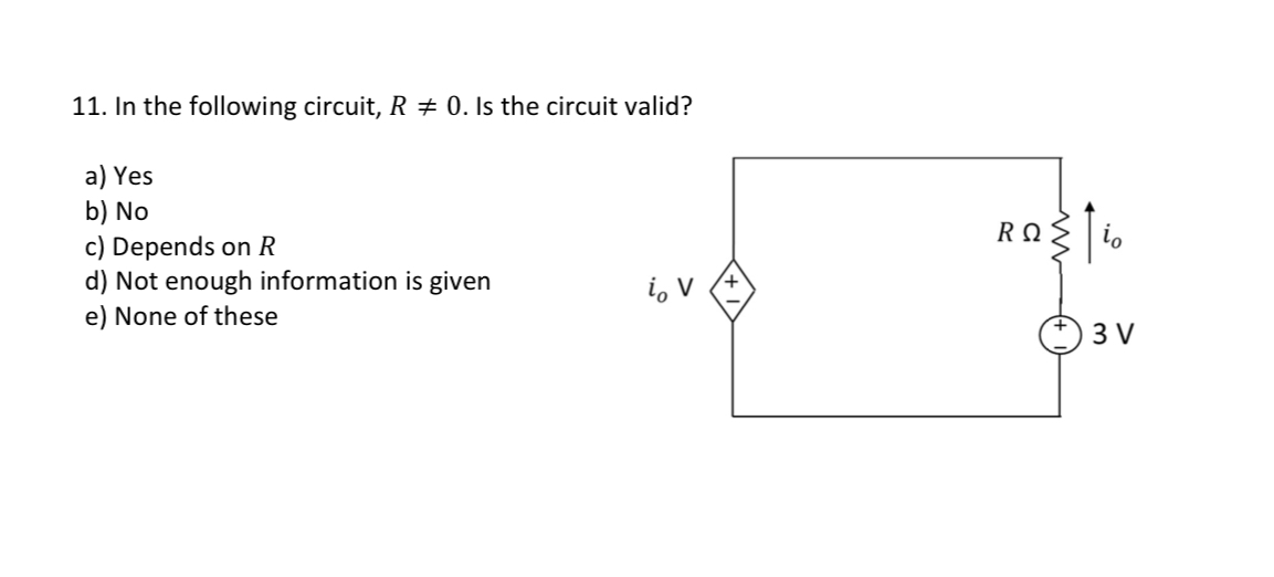 Solved 11. In the following circuit, R =0. Is the circuit | Chegg.com