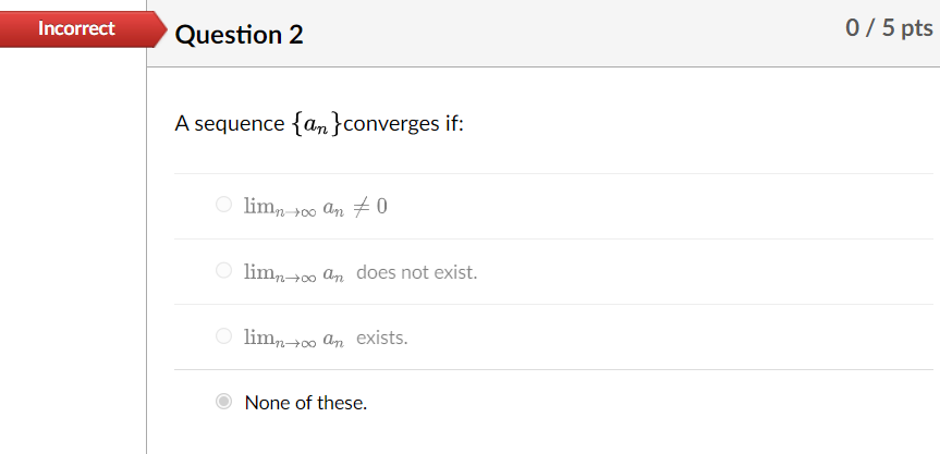 Solved A sequence \\( \\left\\{a_{n}\\right\\} \\) converges | Chegg.com