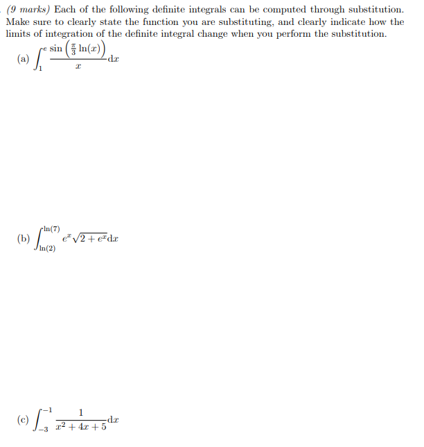 Solved ( 9 marks) Each of the following definite integrals | Chegg.com