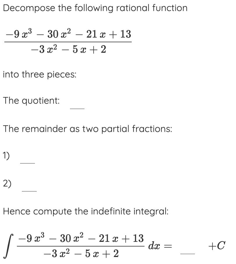 Solved Decompose the following rational function | Chegg.com
