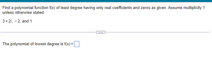 Solved Find a polynomial function f(x) of least degree | Chegg.com
