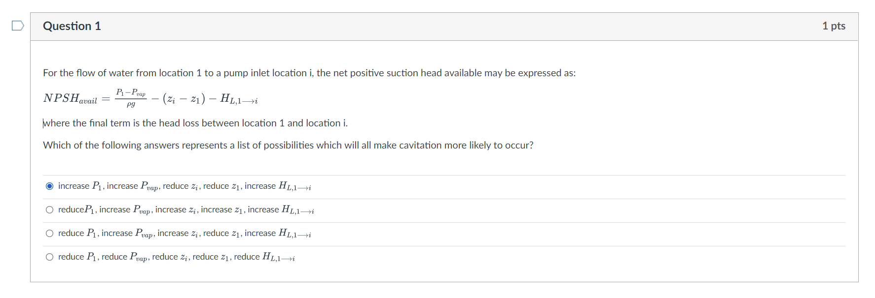 Solved Question 1 1 pts For the flow of water from location | Chegg.com