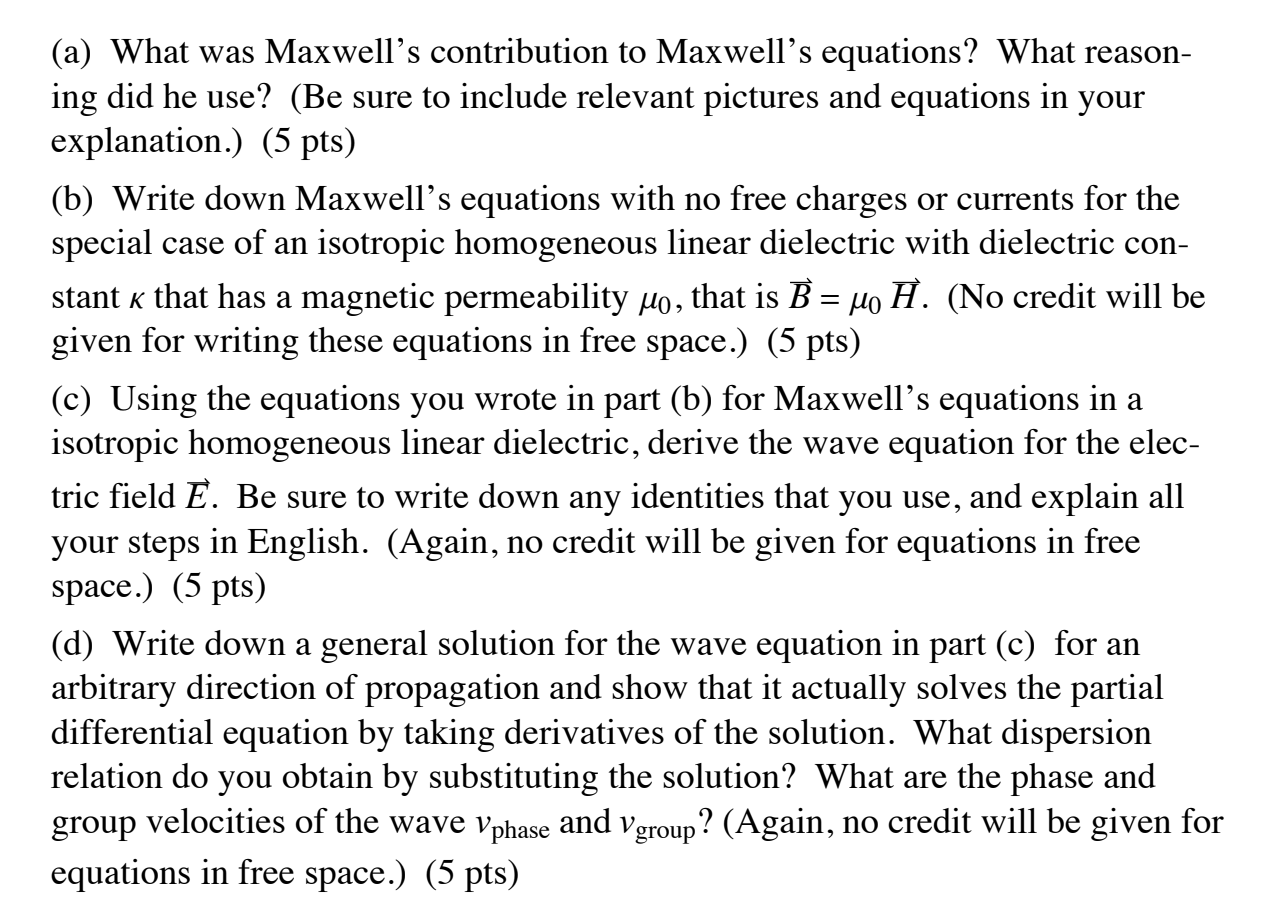 Solved = (a) What was Maxwell's contribution to Maxwell's | Chegg.com