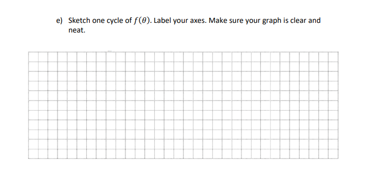 Solved 7. [18 marks] Consider f(θ)=3cos(2(θ−4π))−2. a) In | Chegg.com