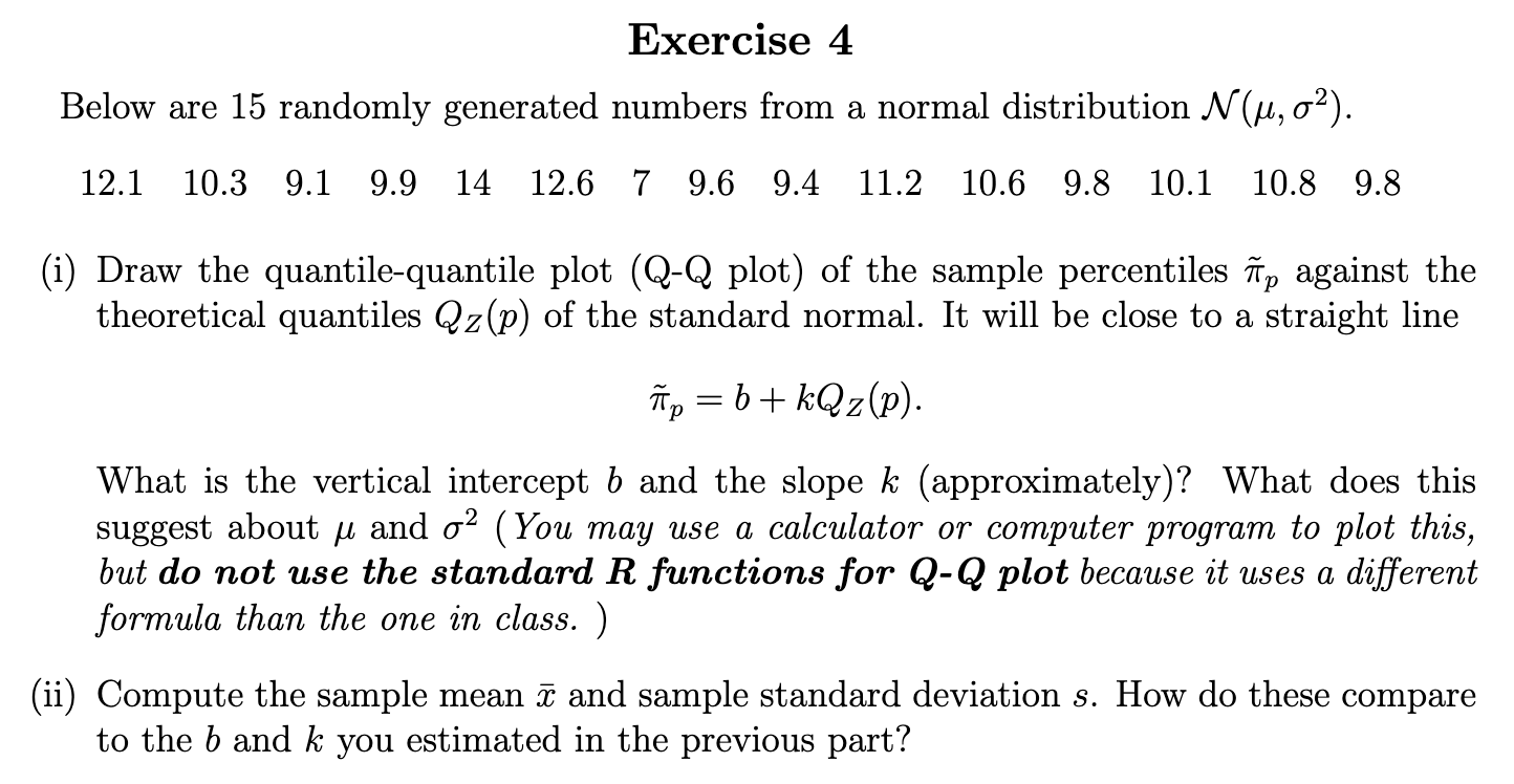 Solved Exercise 4 Below are 15 randomly generated numbers | Chegg.com