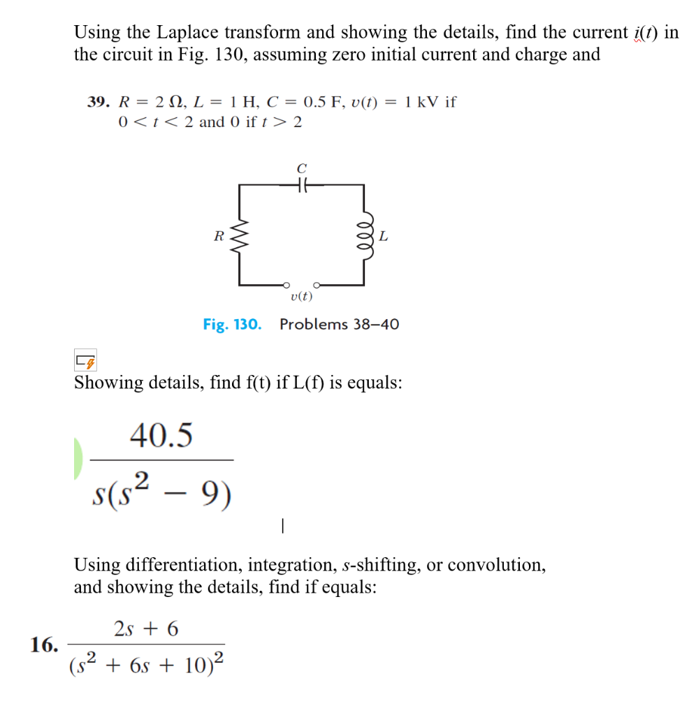 Solved Using The Laplace Transform And Showing The Details