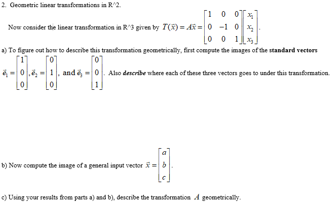 Solved 2. Geometric linear transformations in R 2. [10071 | Chegg.com