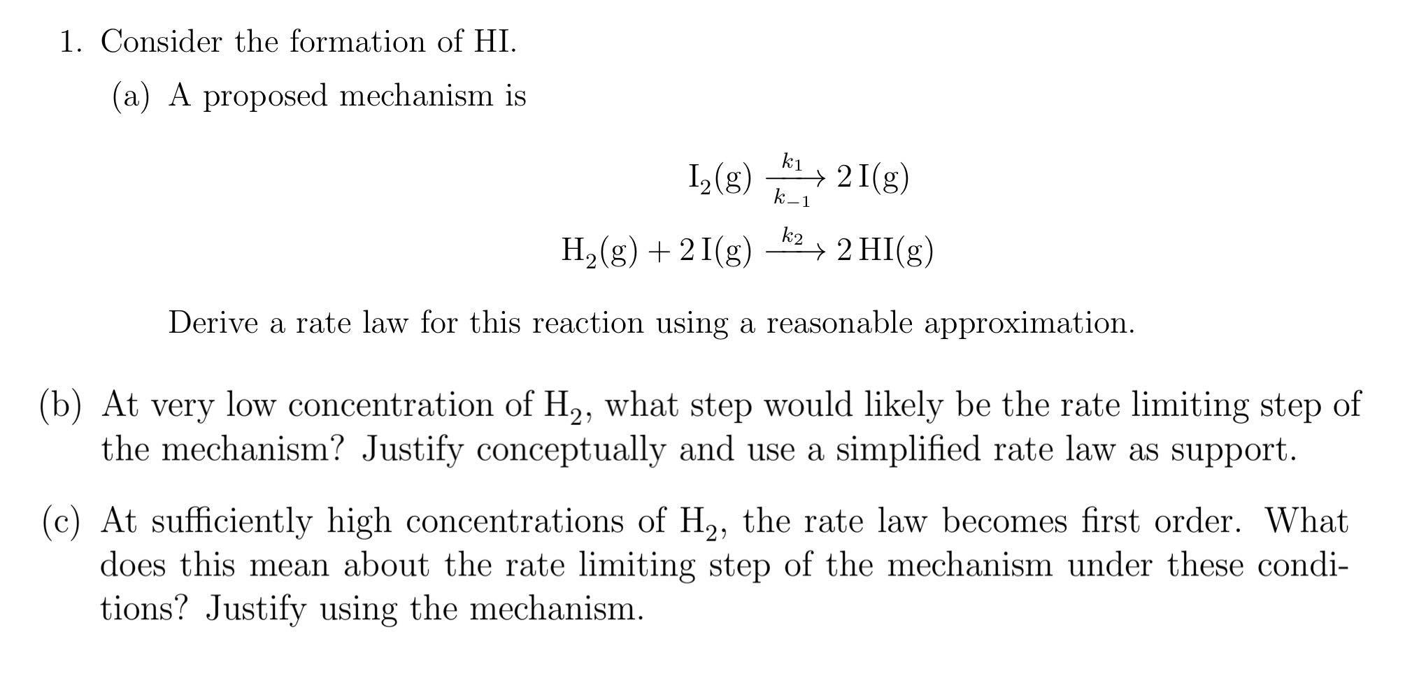 Solved 1. Consider the formation of HI. (a) A proposed | Chegg.com