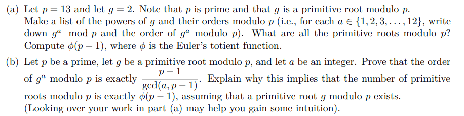 Solved (a) Let p=13 and let g=2. Note that p is prime and | Chegg.com