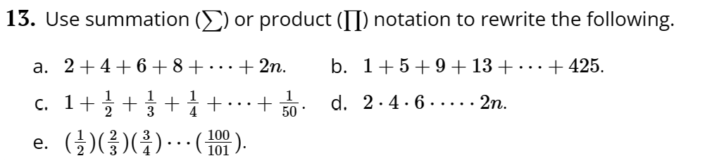 Solved Use summation (∑??) ﻿or product ( ﻿prod ) ﻿notation | Chegg.com