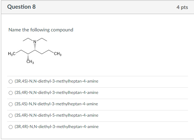 Solved Question 8 4 pts Name the following compound H2C CH3 | Chegg.com