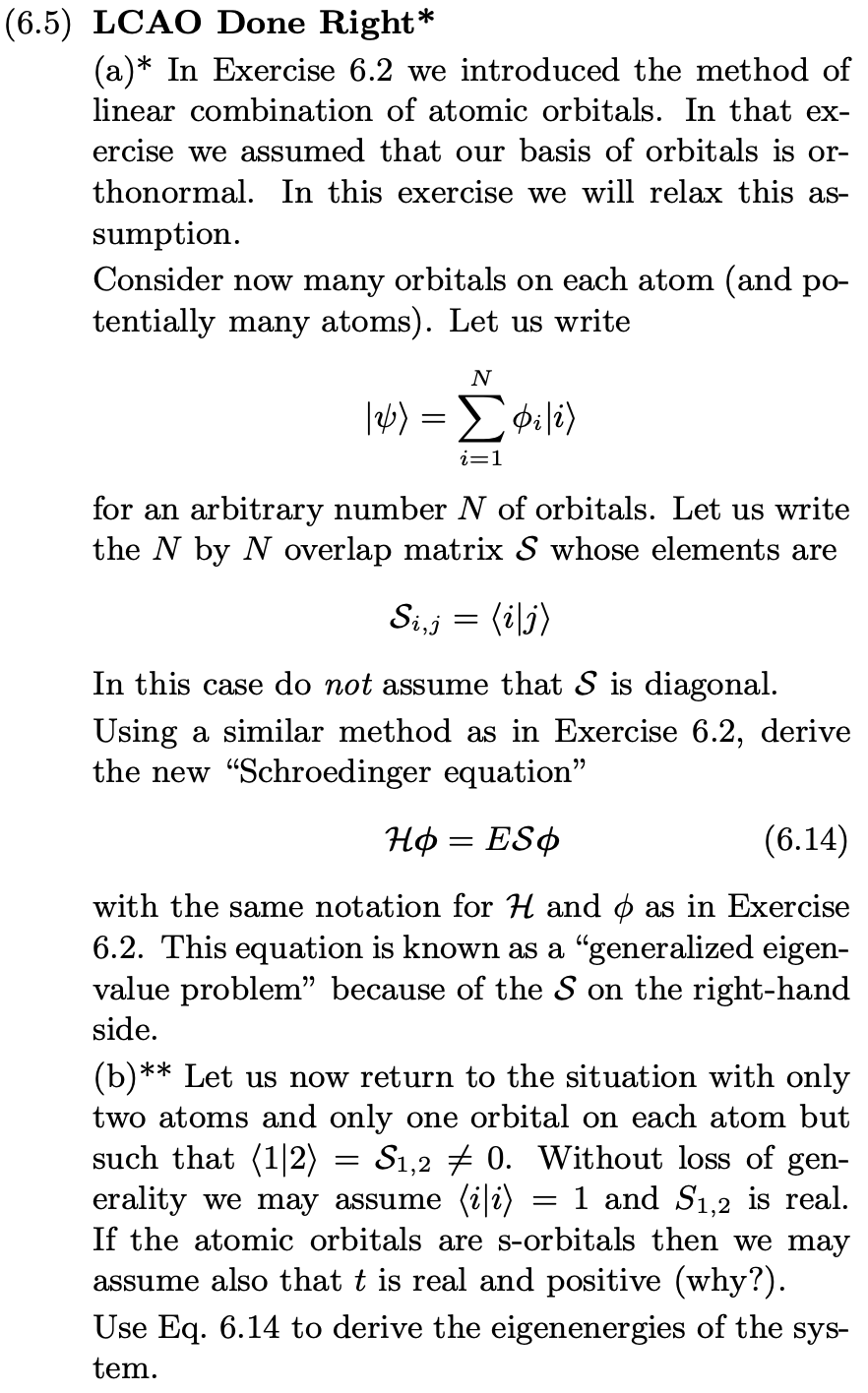 Solved (6.5) LCAO Done Right* (a)* In Exercise 6.2 we | Chegg.com