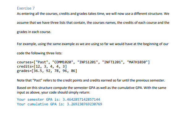 Solved Exercise 7 As entering all the courses, credits and | Chegg.com