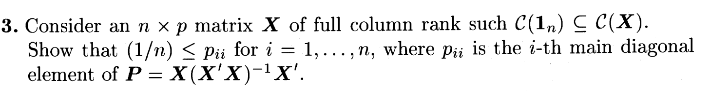 3. Consider an n x p matrix X of full column rank | Chegg.com