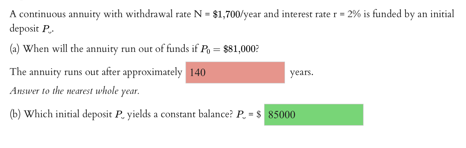 Solved A continuous annuity with withdrawal rate N = | Chegg.com