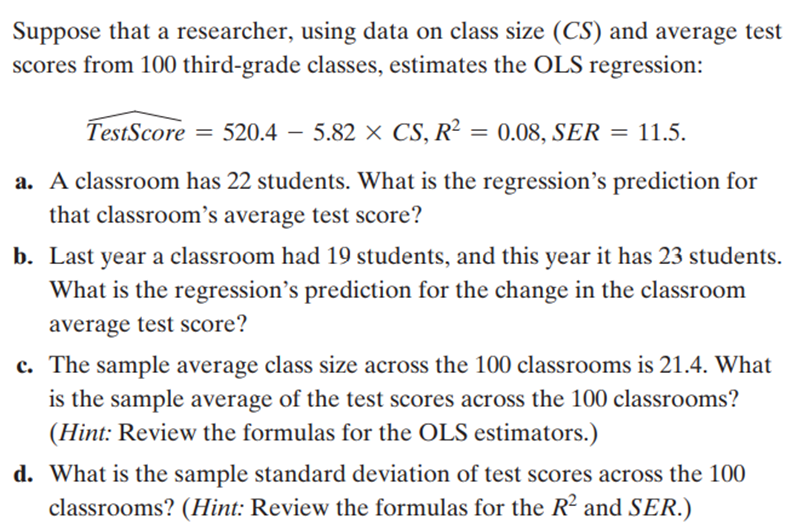 Solved Suppose that a researcher, using data on class size | Chegg.com