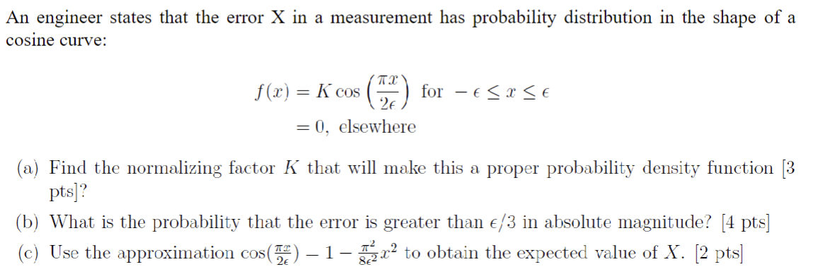 Solved An engineer states that the error X in a measurement | Chegg.com