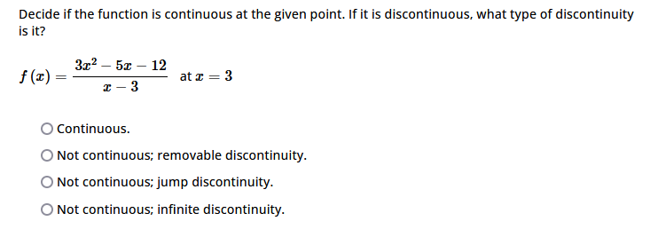 Solved Decide if the function is continuous at the given | Chegg.com