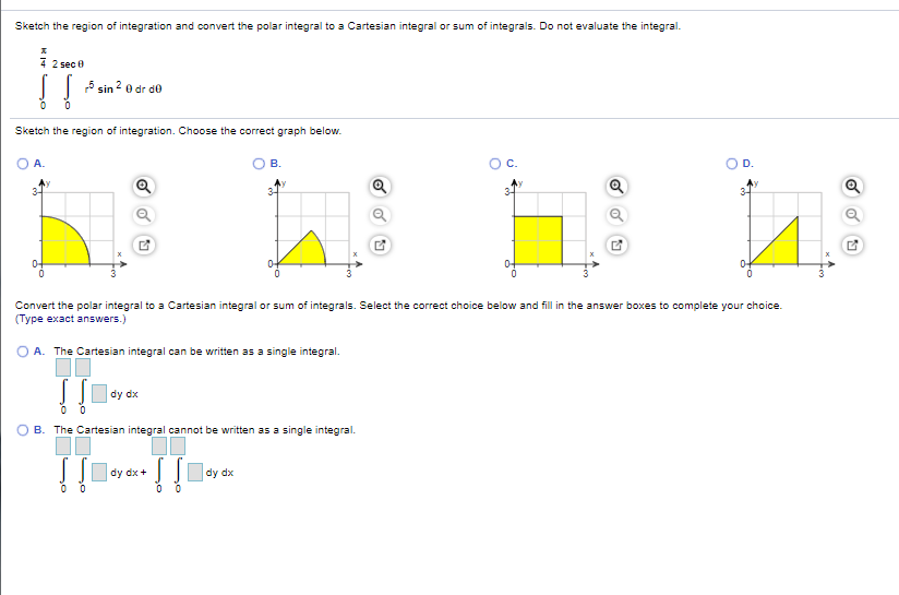 Solved Sketch the region of integration and convert the | Chegg.com
