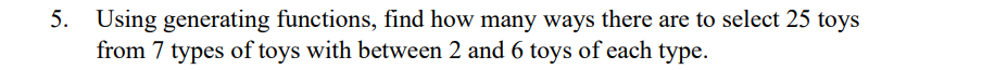 Solved 5. Using generating functions, find how many ways | Chegg.com