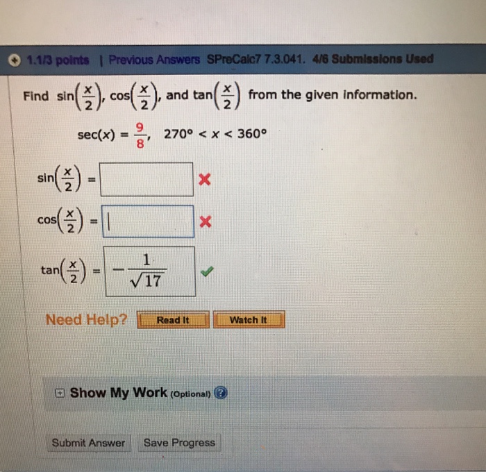 Solved Find sin(x/2), cos(x/2), and tan(x/2) from the given | Chegg.com