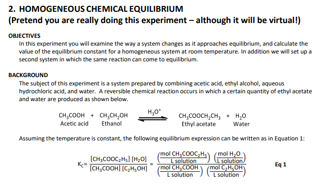 2. HOMOGENEOUS CHEMICAL EQUILIBRIUM (Pretend you are | Chegg.com