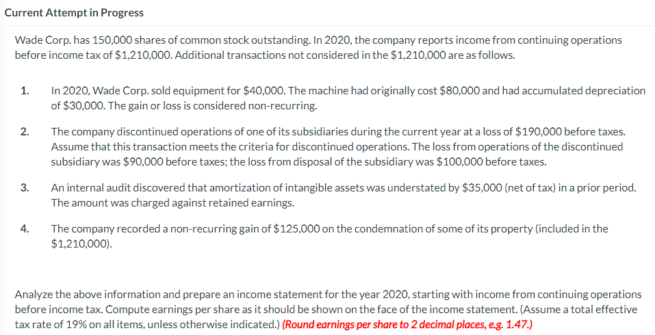 Solved Wade Corp. has 150,000 shares of common stock | Chegg.com