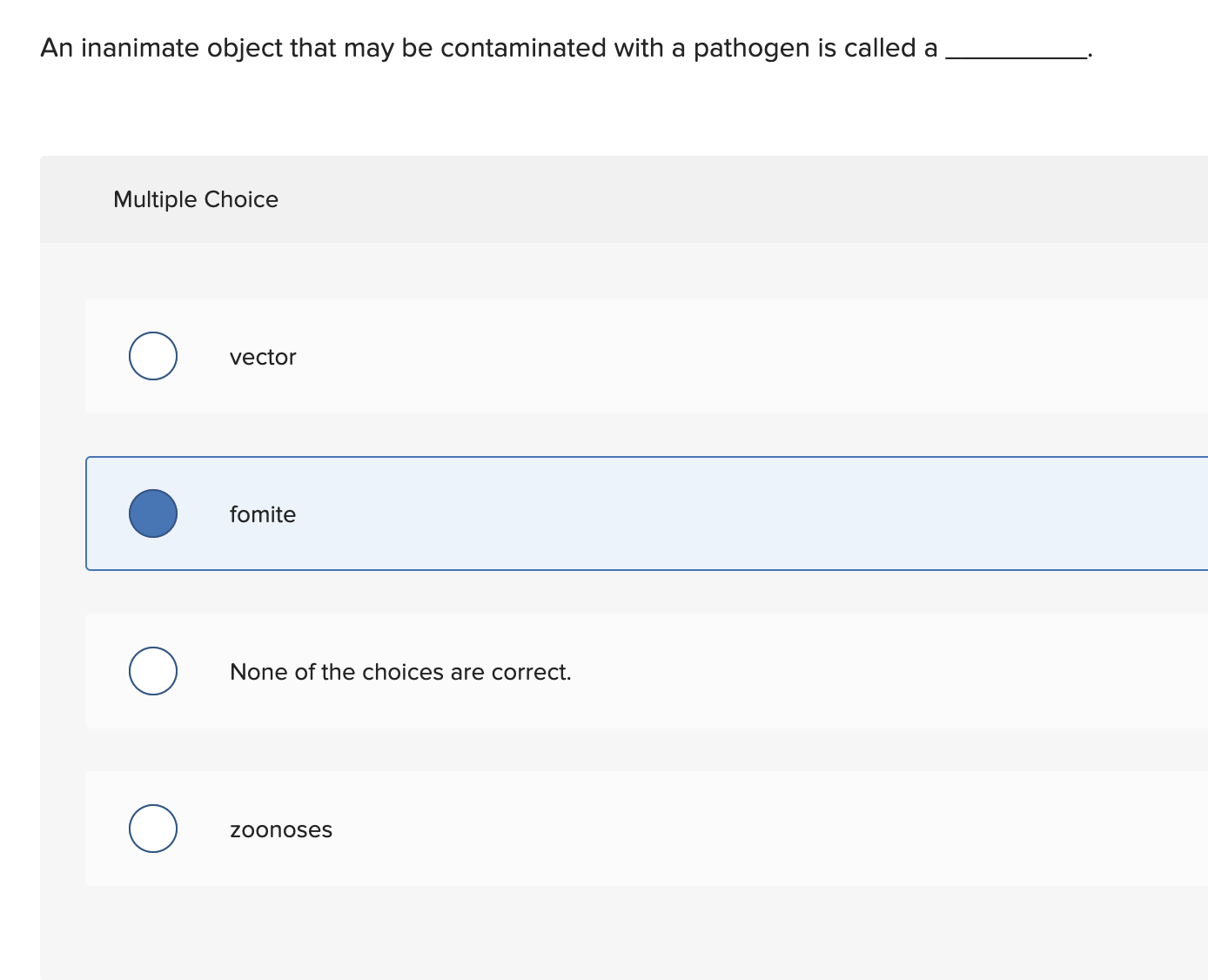 Solved An inanimate object that may be contaminated with a | Chegg.com