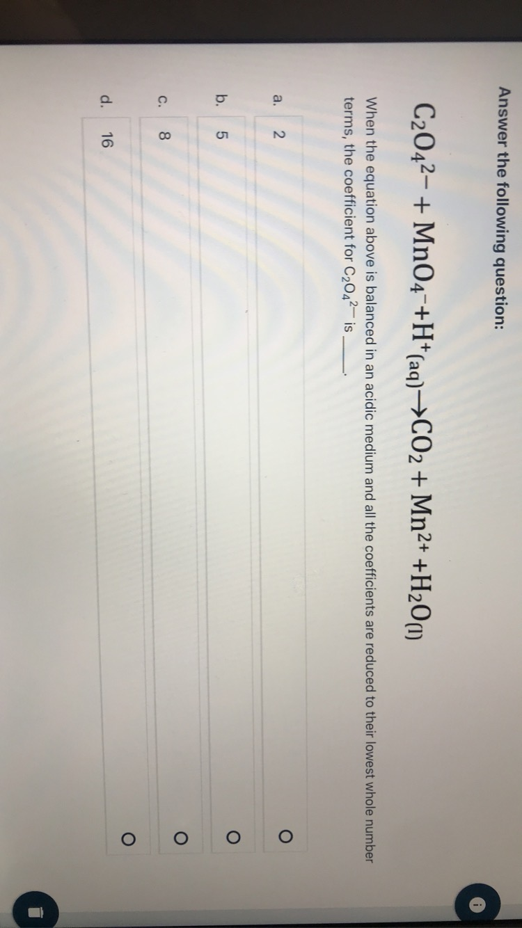 Solved Answer the following question: C2042- + MnO4-+H+(aq) | Chegg.com