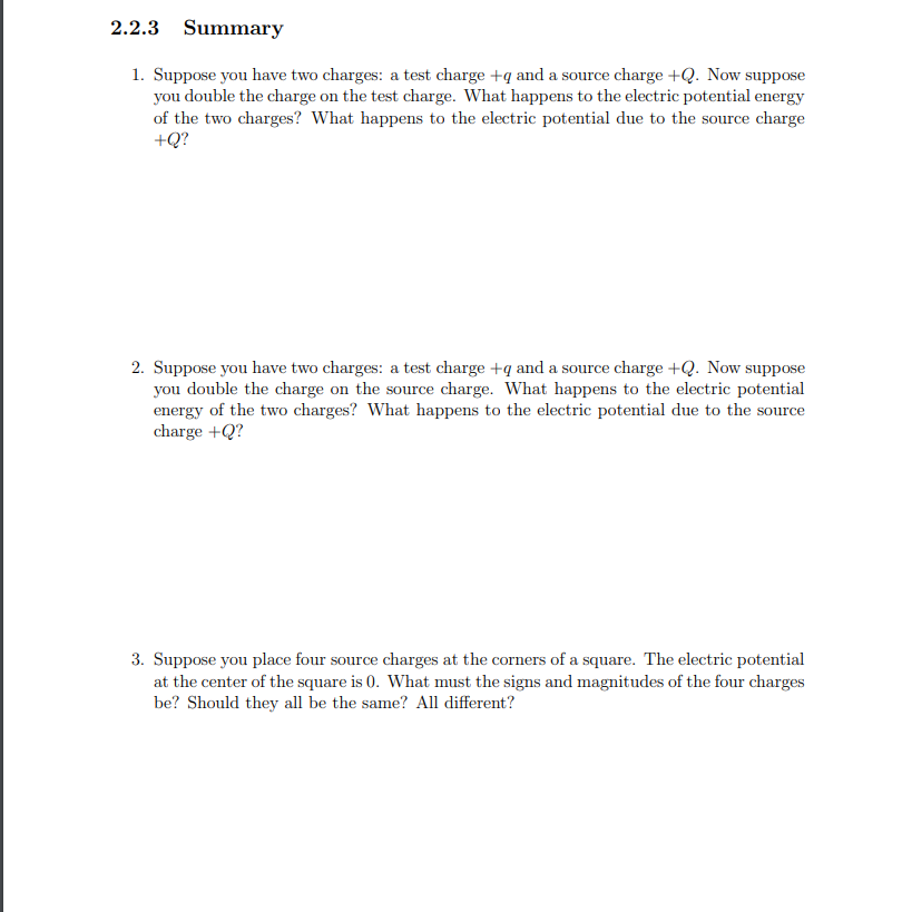 Solved 2.2.3 Summary 1. Suppose you have two charges: a test | Chegg.com
